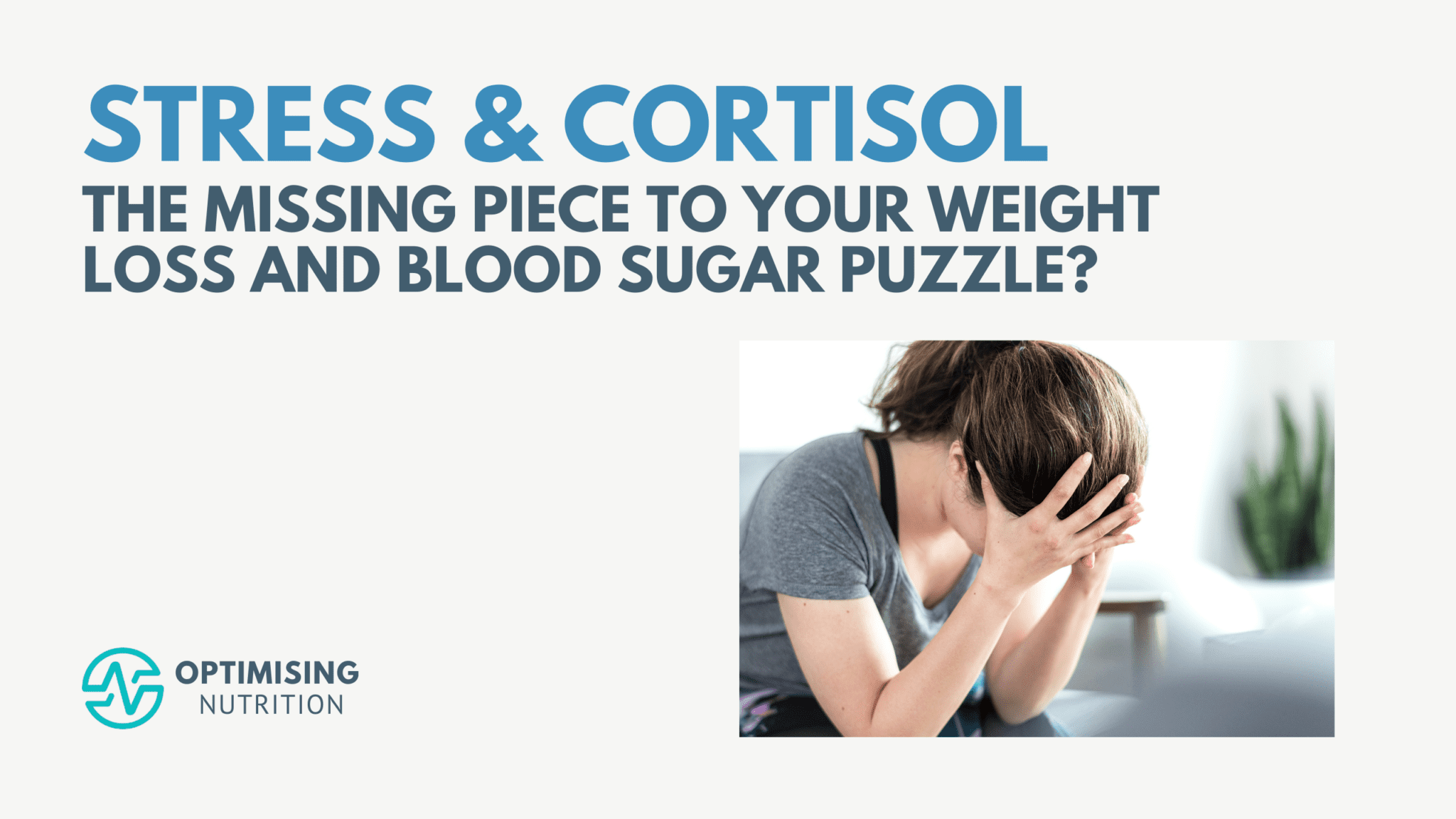 Navigating Blood Sugar and Cortisol: Your Route to Weight Loss Amid ...