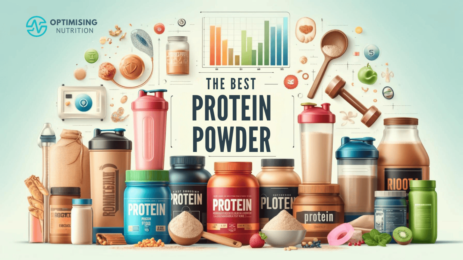 Best Protein Powder Guide: Protein-Packed Perfection | Optimising Nutrition